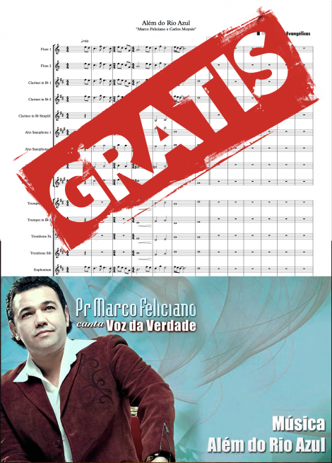 Partitura Além do Rio Azul - Marco Feliciano e Voz da Verdade